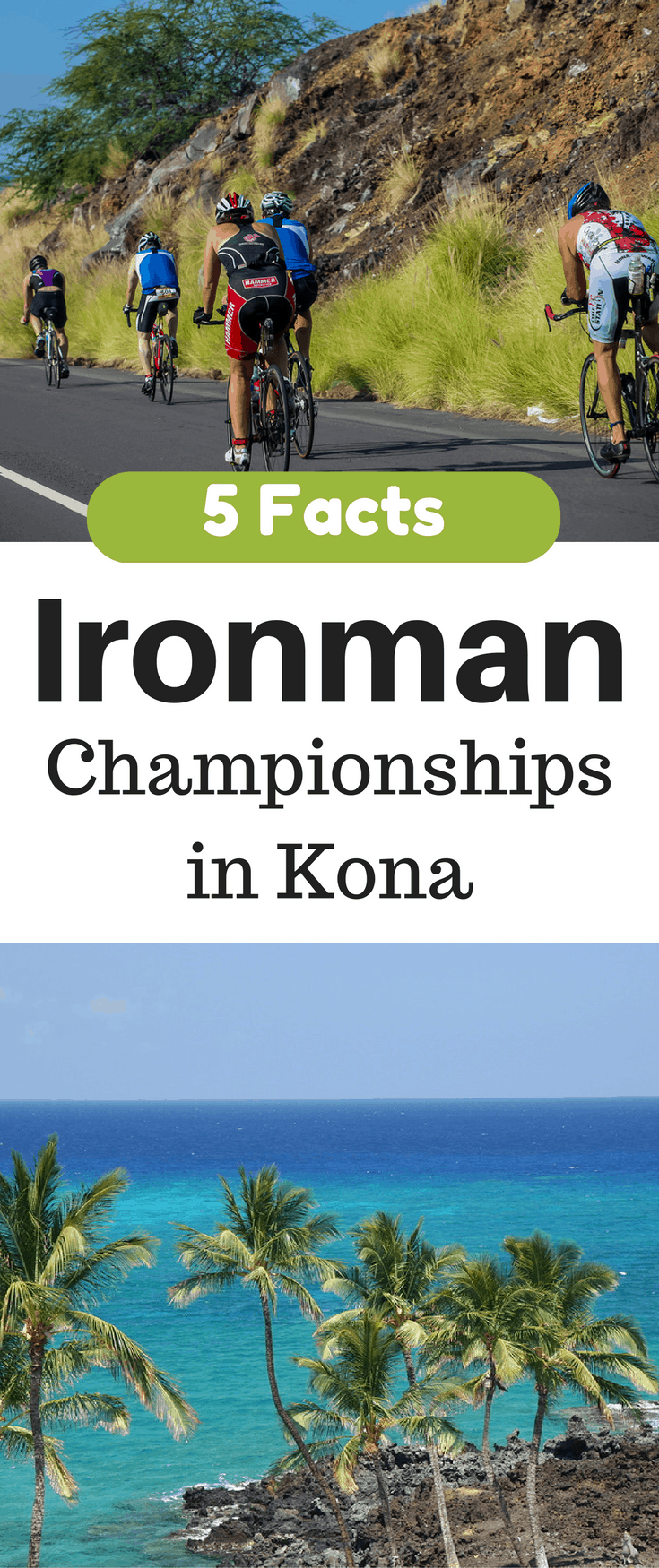 Five Facts about the Ironman World Championship in Kona - Marathons ...