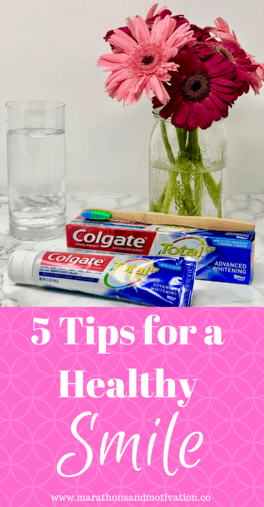 Five Tips for a Healthy Smile - Marathons & Motivation