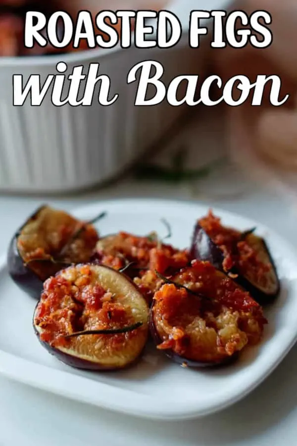 Roasted Figs With Bacon - Marathons & Motivation