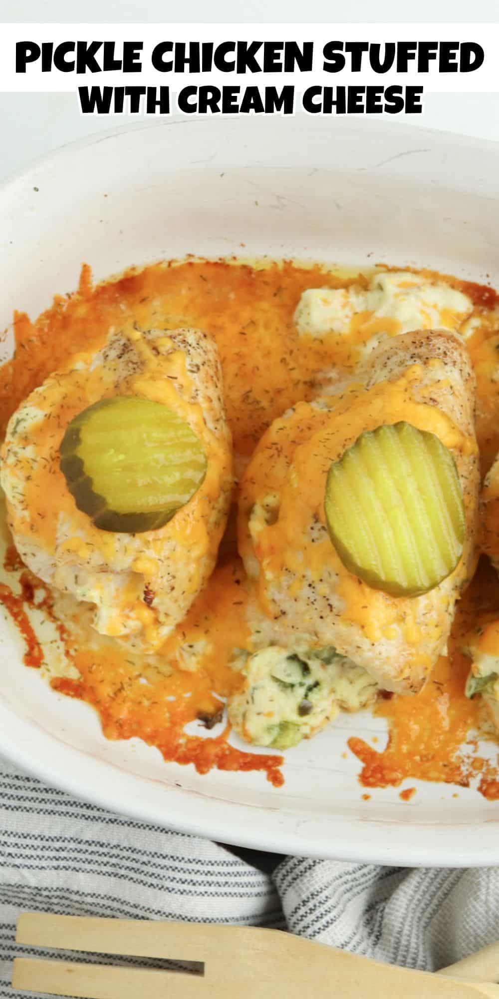 Pickle Chicken Recipe Stuffed with Cream Cheese - Marathons & Motivation